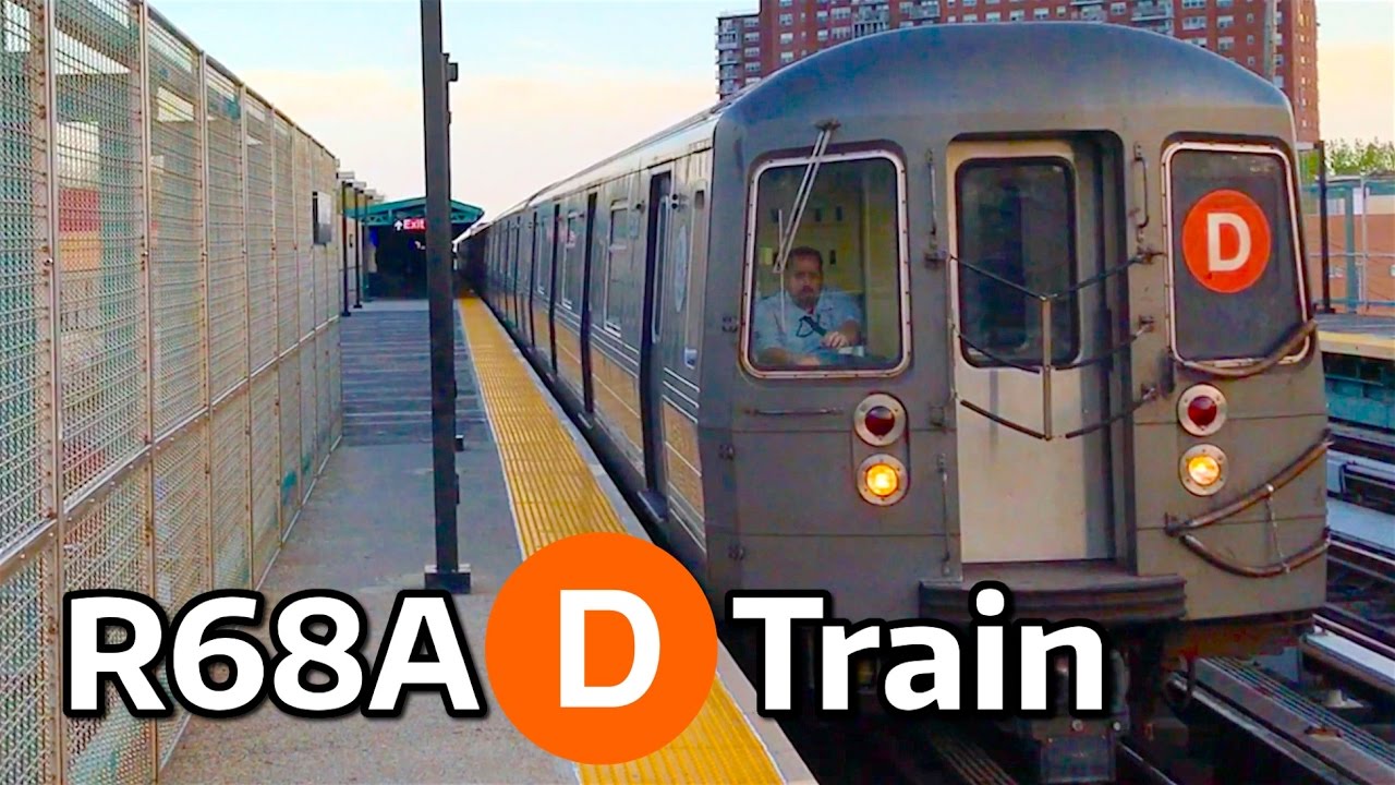 ⁴ᴷ R68A D Train Action - YouTube