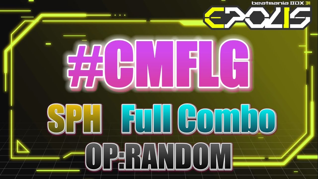 #CMFLG SPH Full Combo - YouTube