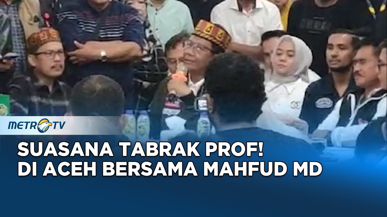 Suasana Tabrak Prof dengan Mahfud MD di Aceh - YouTube