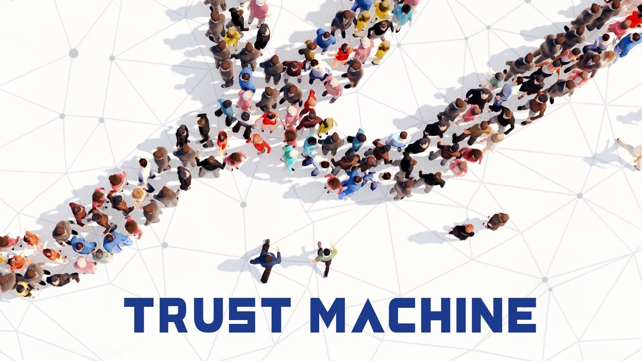 Trust Machine: The Story of Blockchain | Official Trailer | BayView ...