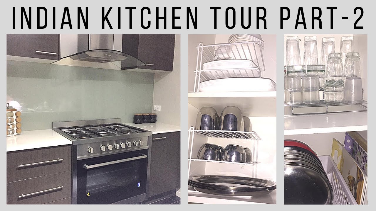 Indian kitchen tour (part 2) | Indian kitchen organisation ideas ...