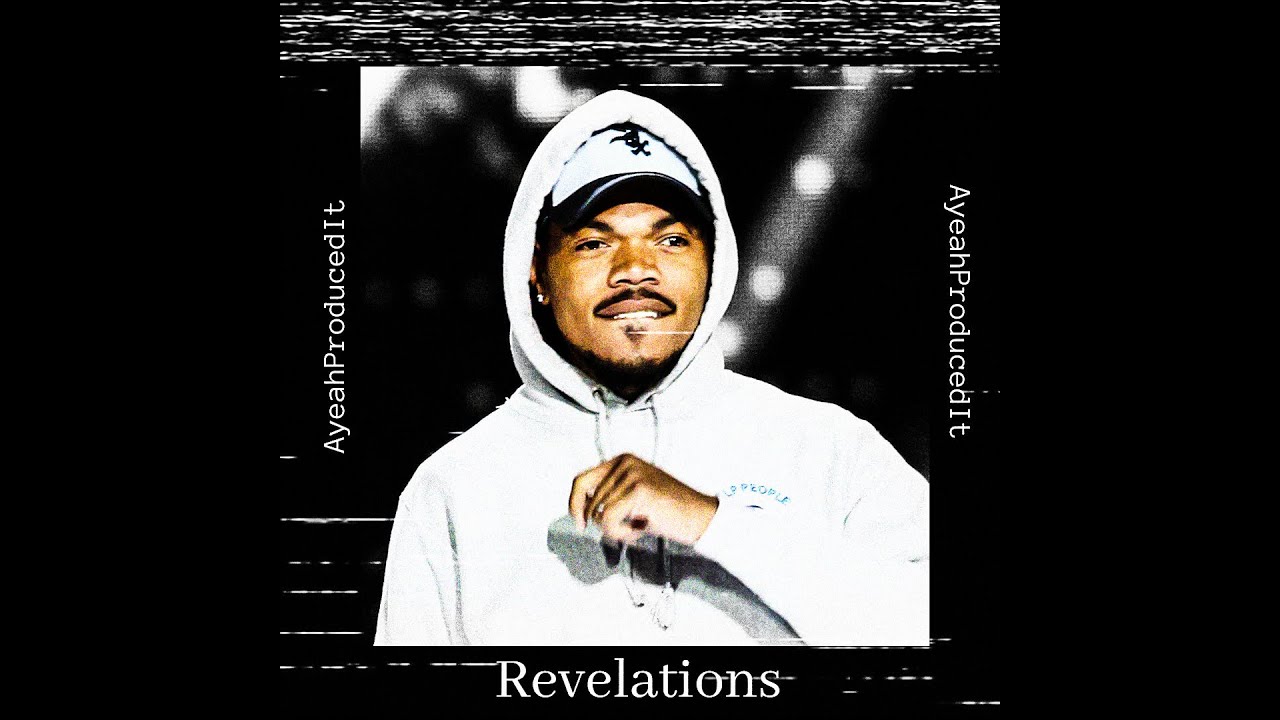Chance the rapper x Anderson Paak type beat - Revelations (By Ayeah ...