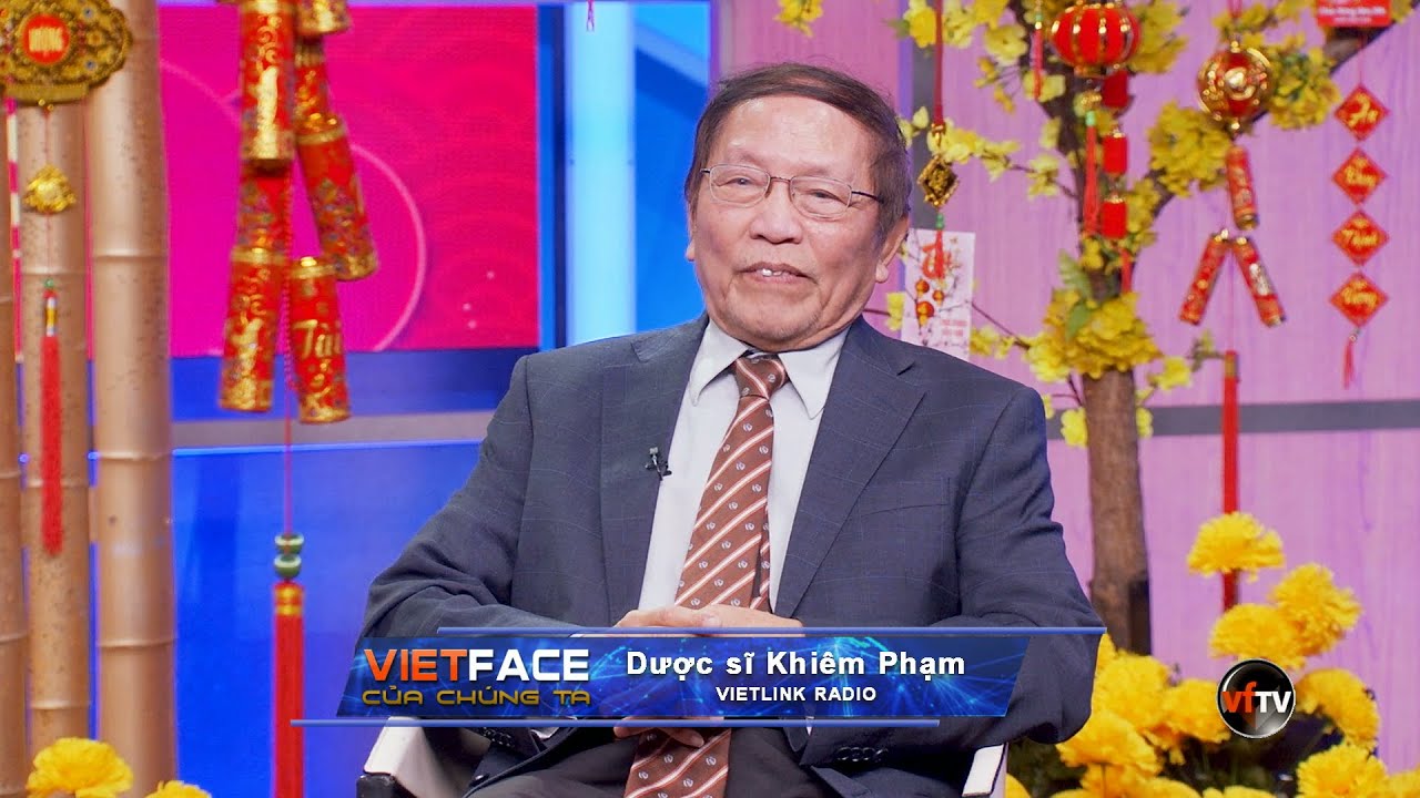 Vietface Của Chúng Ta | Joe Đỗ Vinh & Dược Sĩ Khiêm Phạm (Vietlink ...