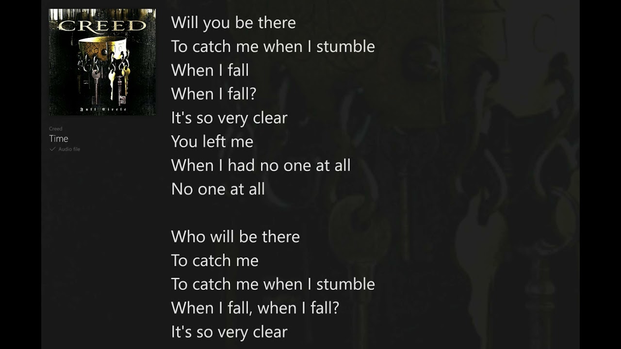 Time (with Lyrics) Creed/Full Circle - YouTube