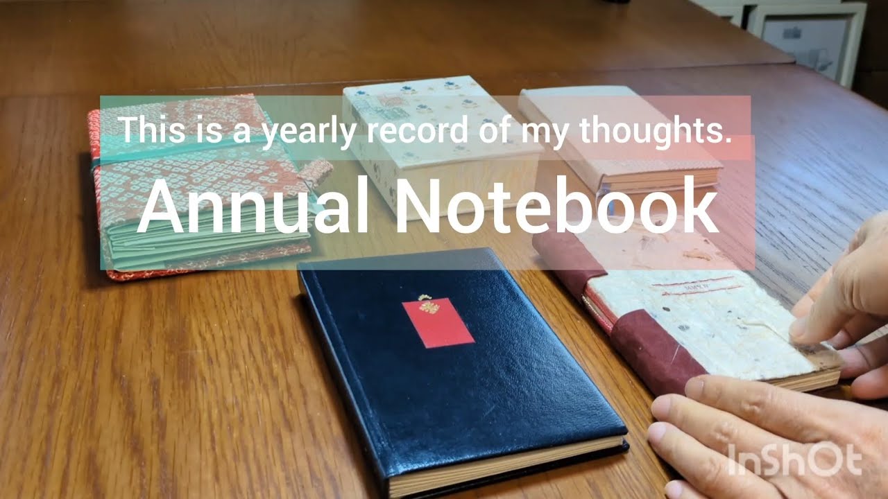 Annual Notebook - This is a yearly record of my thoughts. 毎年の手帳を手製本 ...