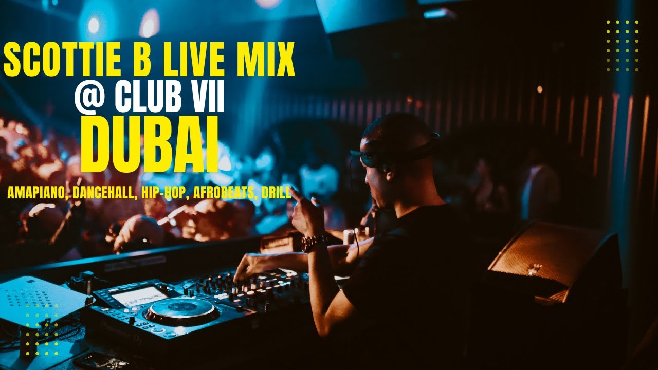 Scottie B Live @ Vii Dubai - YouTube