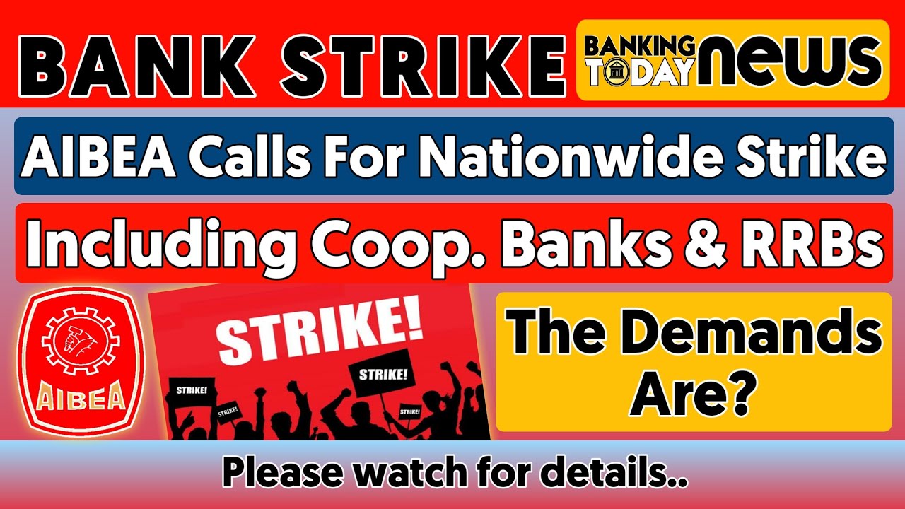 AIBEA Circular For Nationwide Strike | Banking Today - YouTube