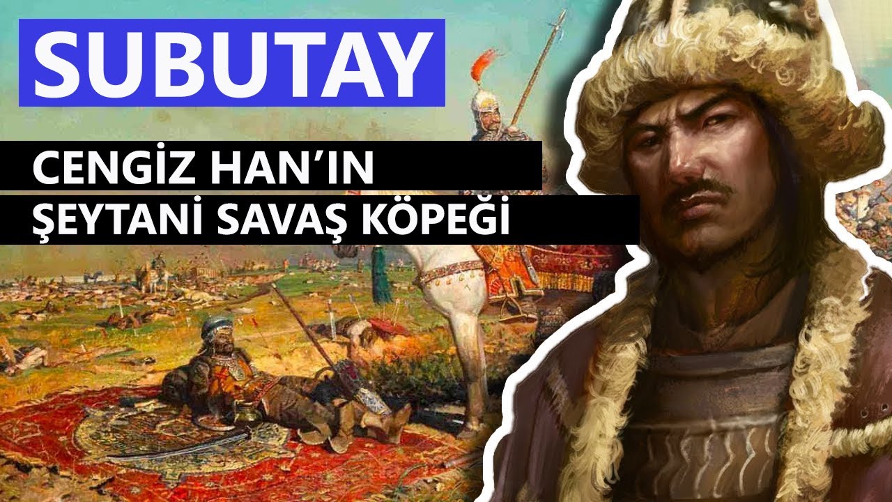 Subutay: Cengiz Han'ın Şeytani Savaş Köpeği - YouTube