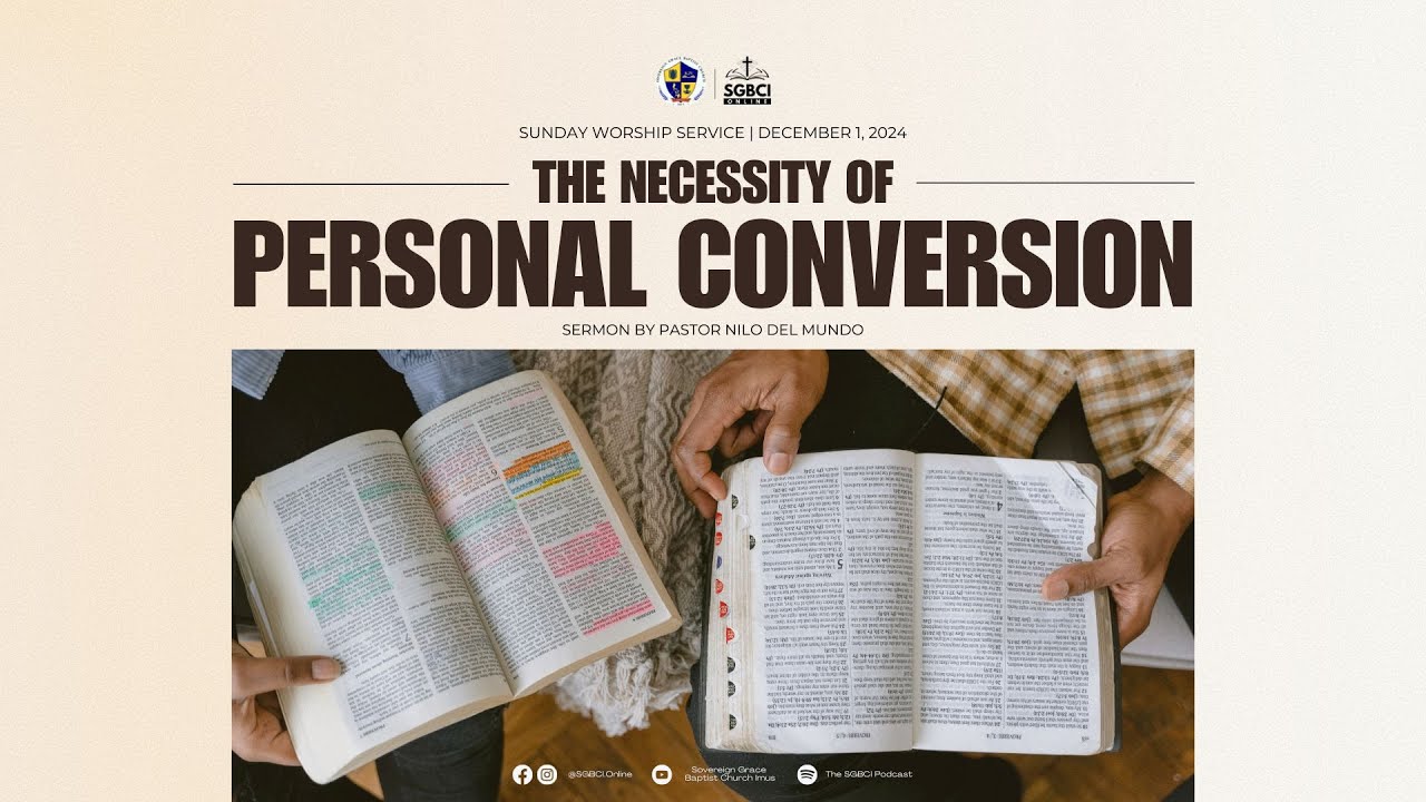 The Necessity of Personal Conversion - YouTube
