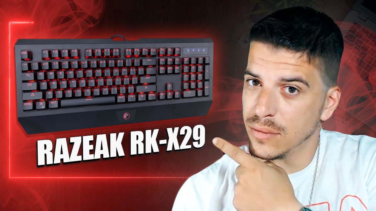 MI NUEVO TECLADO!! | REVIEW TECLADO MECANICO RAZEAK RK-X29 ¿VALE LA ...