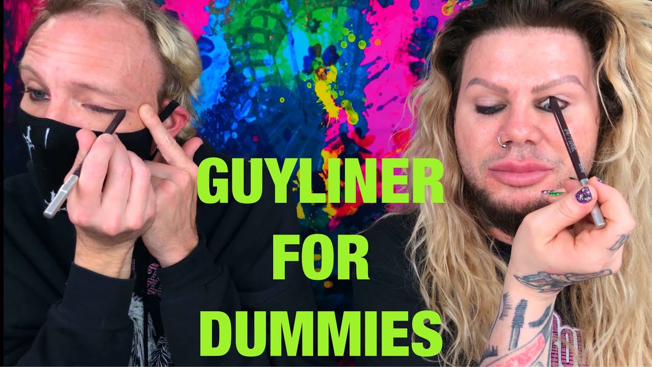 GUYLINER FOR DUMMIES - YouTube