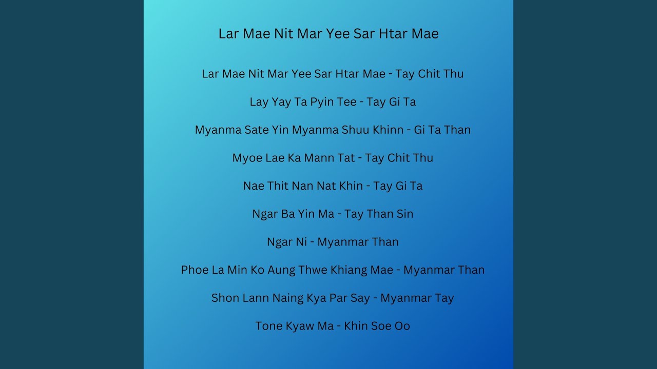 Lar Mae Nit Mar Yee Sar Htar Mae - YouTube