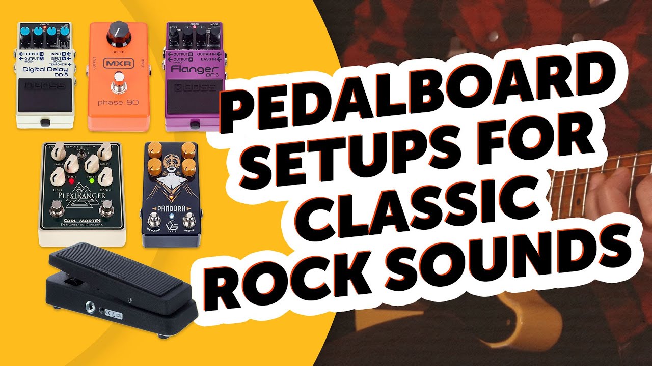 Pedalboard Setups for Classic Rock Guitar Sounds - Sound Demo (no ...