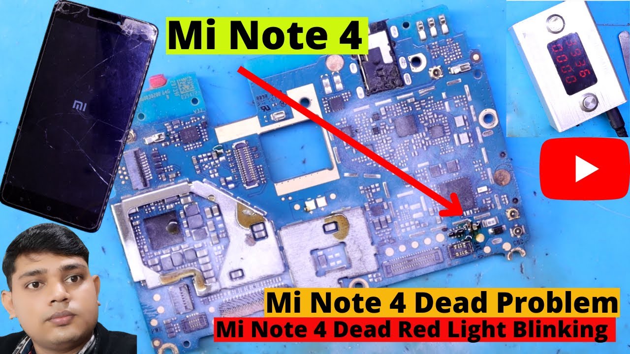 Mi Note 4 Dead Solution | Mi Note 4 Dead Red Light Blinking Solution ...