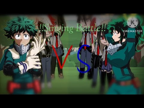 Original gender MHA VS Opposite gender MHA // Gacha Club // Singing Battle // MHA // Bakudeku //