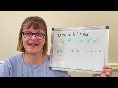 How to Pronounce Prohibit and Prohibited