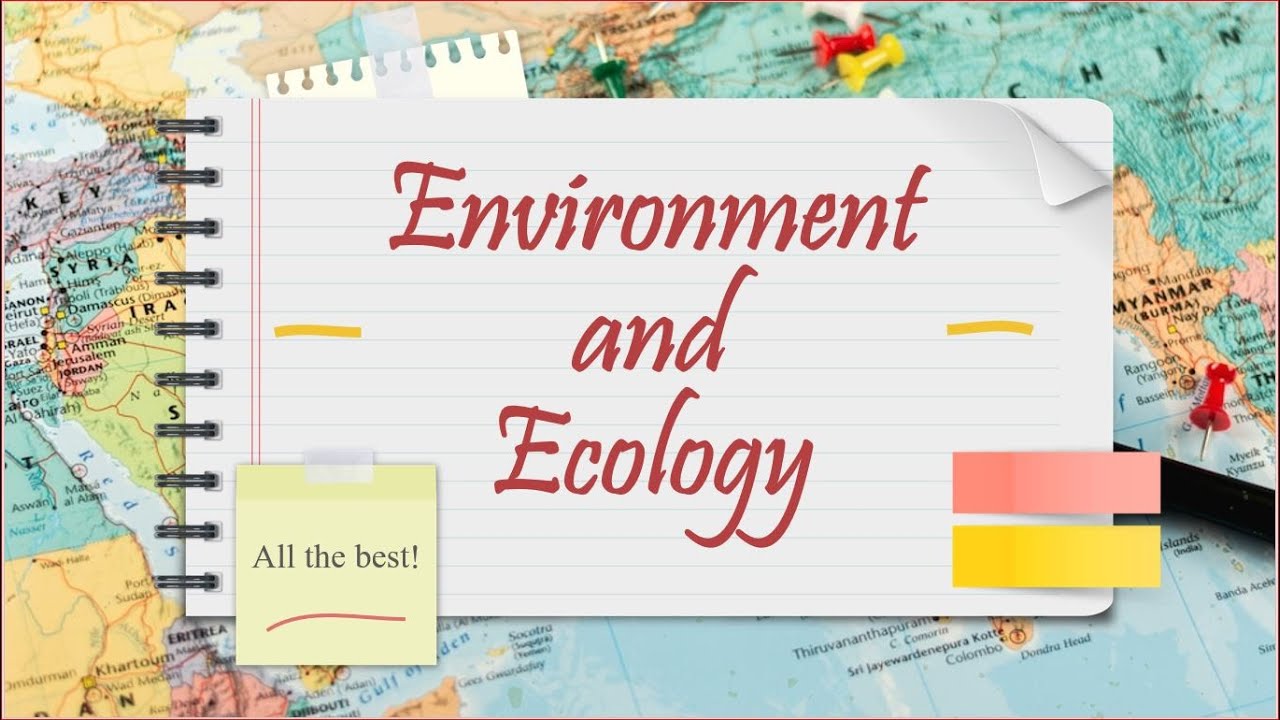 Environment & Ecology PT 365 session - 4 - YouTube