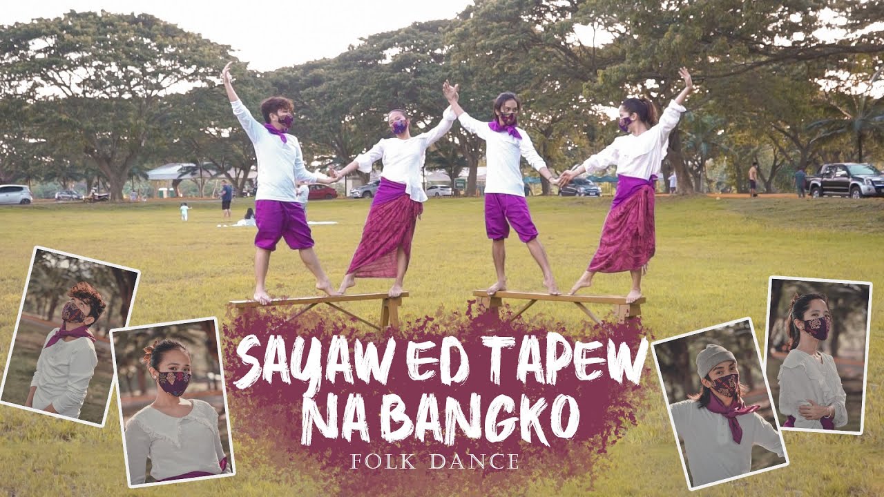 Sayaw ed Tapew Na Bangko Folk Dance - UM - YouTube
