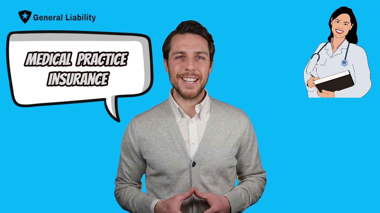 What Is Medical Practice Insurance? [Coverage & Cost] - YouTube