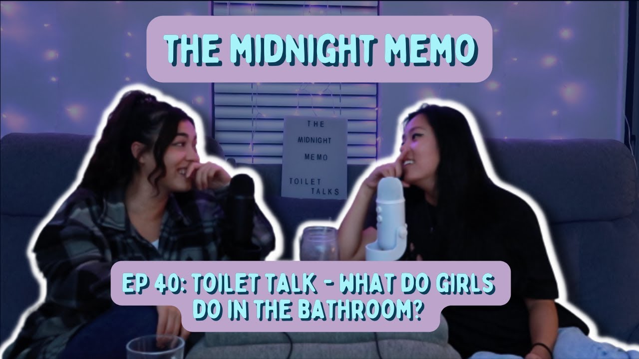 Ep 40 Toilet Talks Fart 1 Youtube