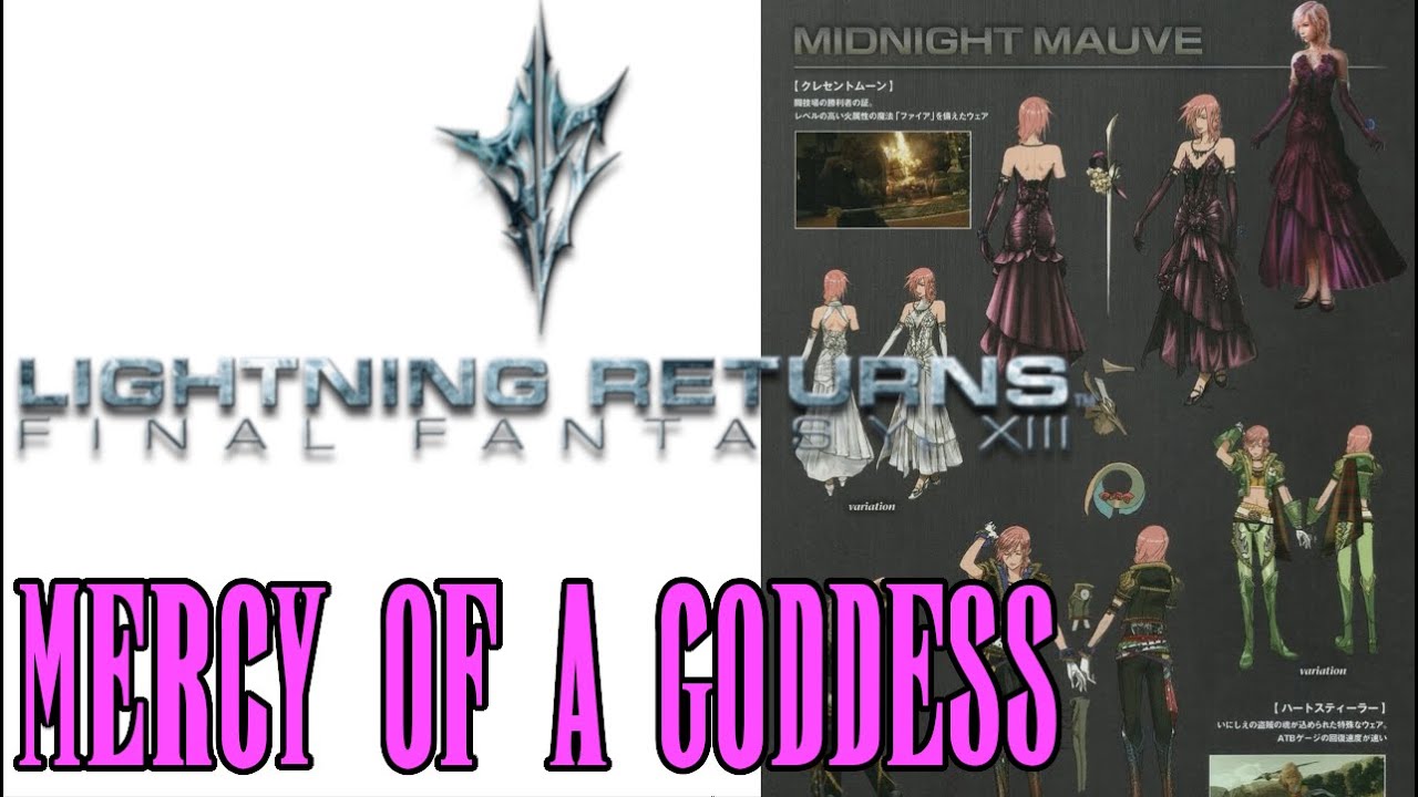 Mercy Of A Goddess - Final Fantasy XIII Lightning Returns - YouTube