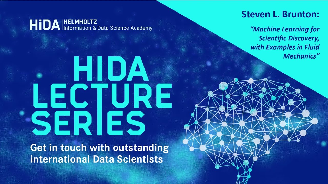 HIDA Lecture with Steven L. Brunton: Machine Learning for Scientific ...