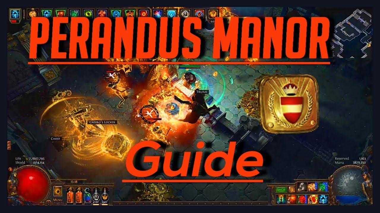 Path Of Exile Perandus Manor Guide Youtube