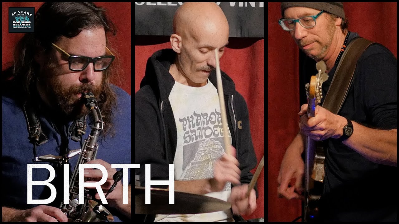 BIRTH at Bop Shop Records 2022 - YouTube