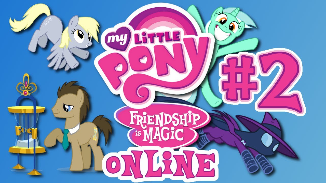 My Little Pony Online episode 2 "lost in everfree" - YouTube