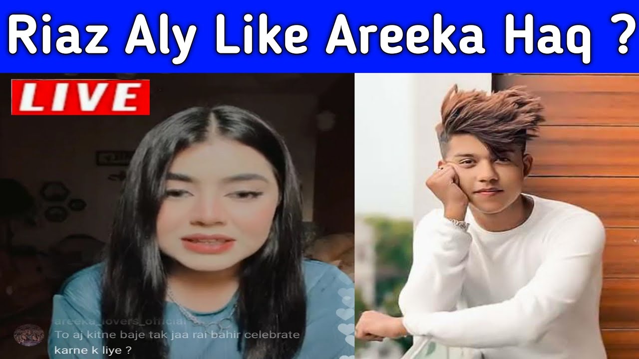 Areeka Haq Talking About Riaz Aly On Instagram Live | Riaz Aly Like ...