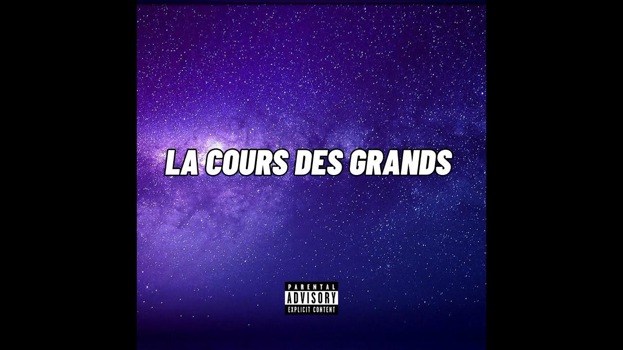 La cours des grands - YouTube