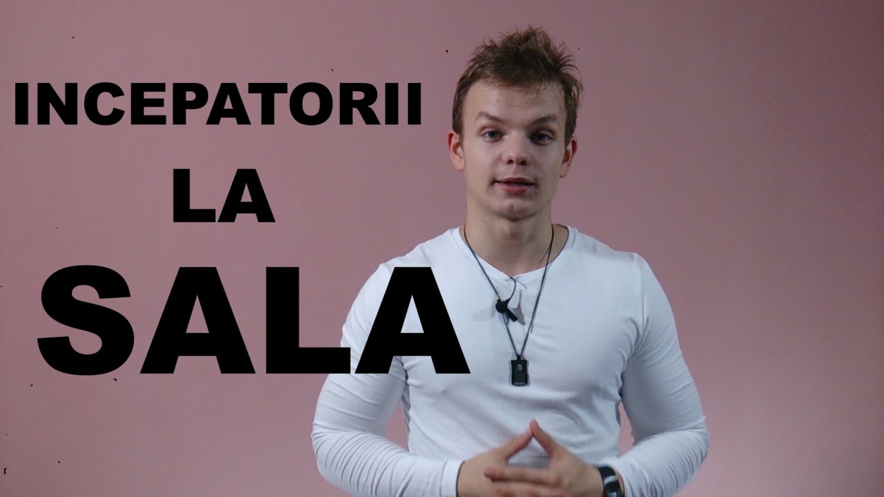 Ghid si Program pentru Incepatori la Sala - Info Fitness 5 - YouTube