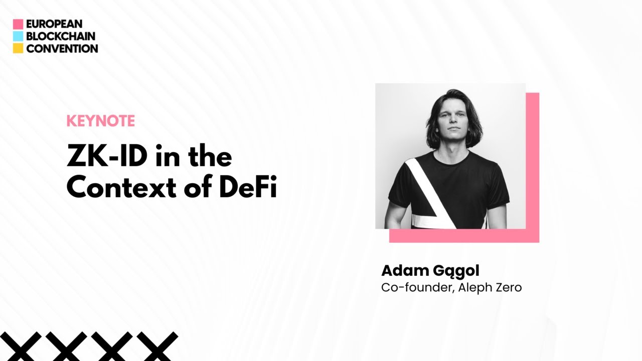 ZK-ID in the Context of DeFi | European Blockchain Convention 9 - YouTube