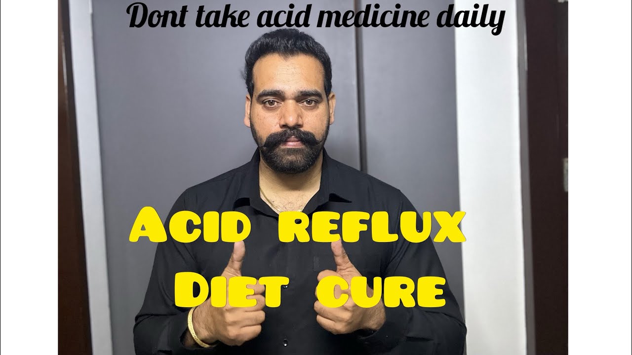 Diet for Acid Cure |Gerd |heartburn |diet for acid - YouTube