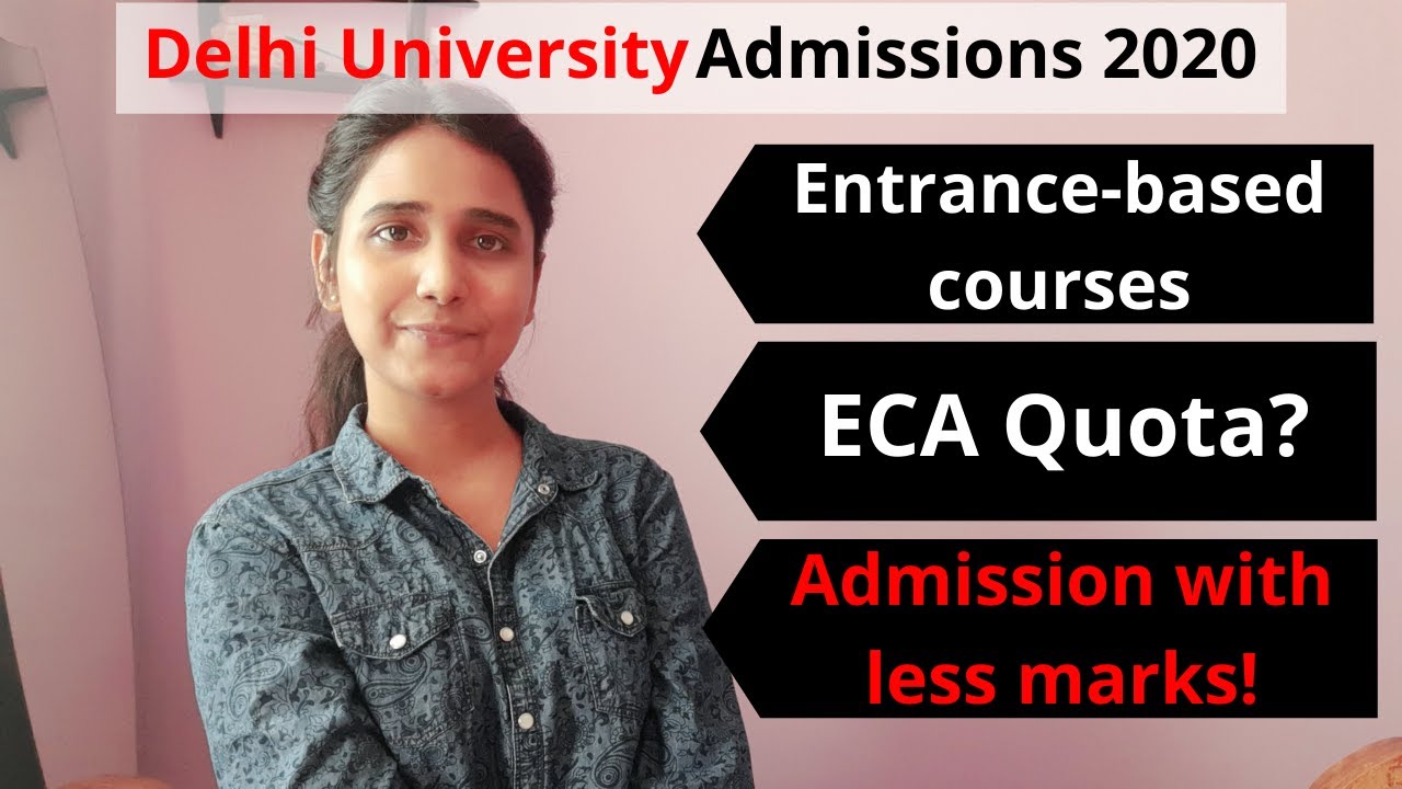Delhi University Entrance based Courses | ECA Quota admissions ...
