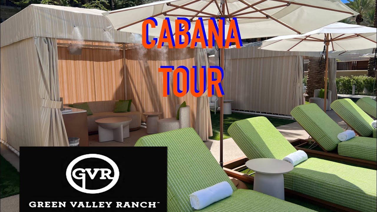 GREEN VALLEY RANCH CABANA TOUR 2023 LAS VEGAS - YouTube