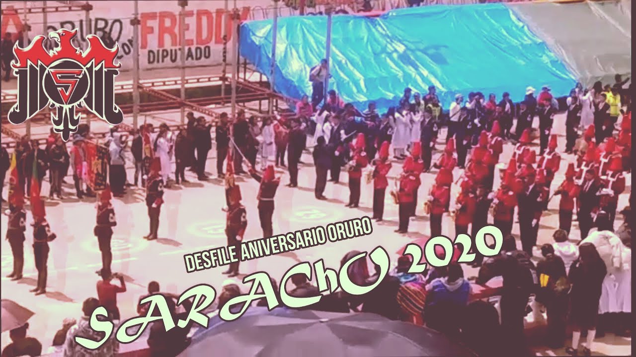 Saracho 2020 (Desfile Aniversario de Oruro) - YouTube