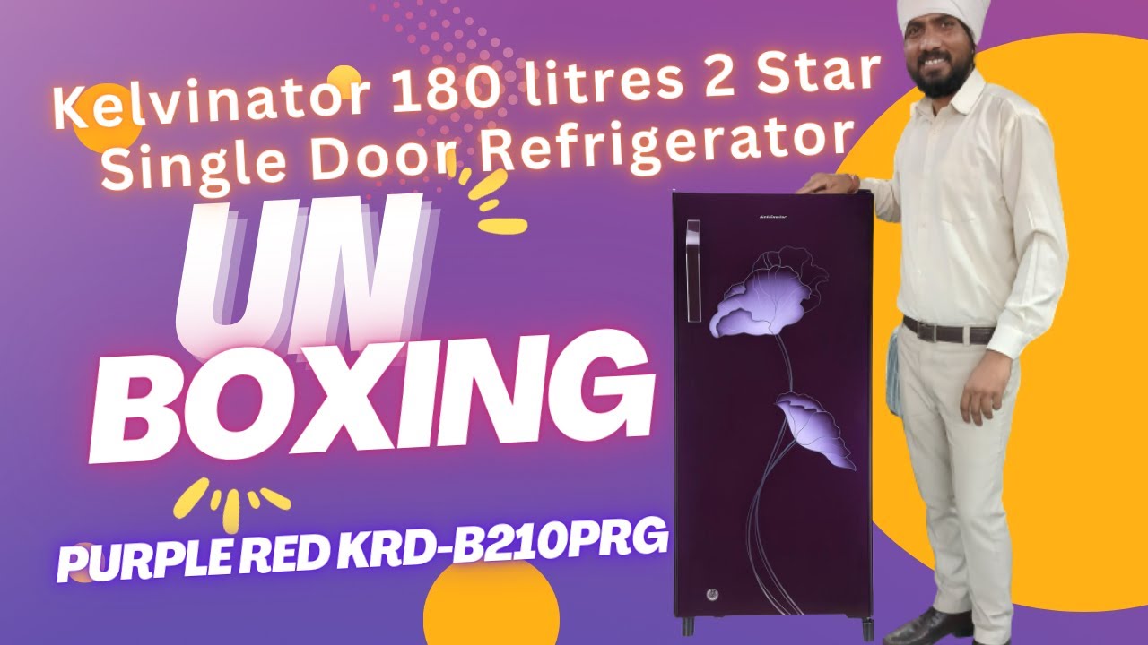 UNBOXING Kelvinator 180 Ltr 2 Star Direct Cool Single Door Refrigerator, Purple Red KRD-B210PRG ...