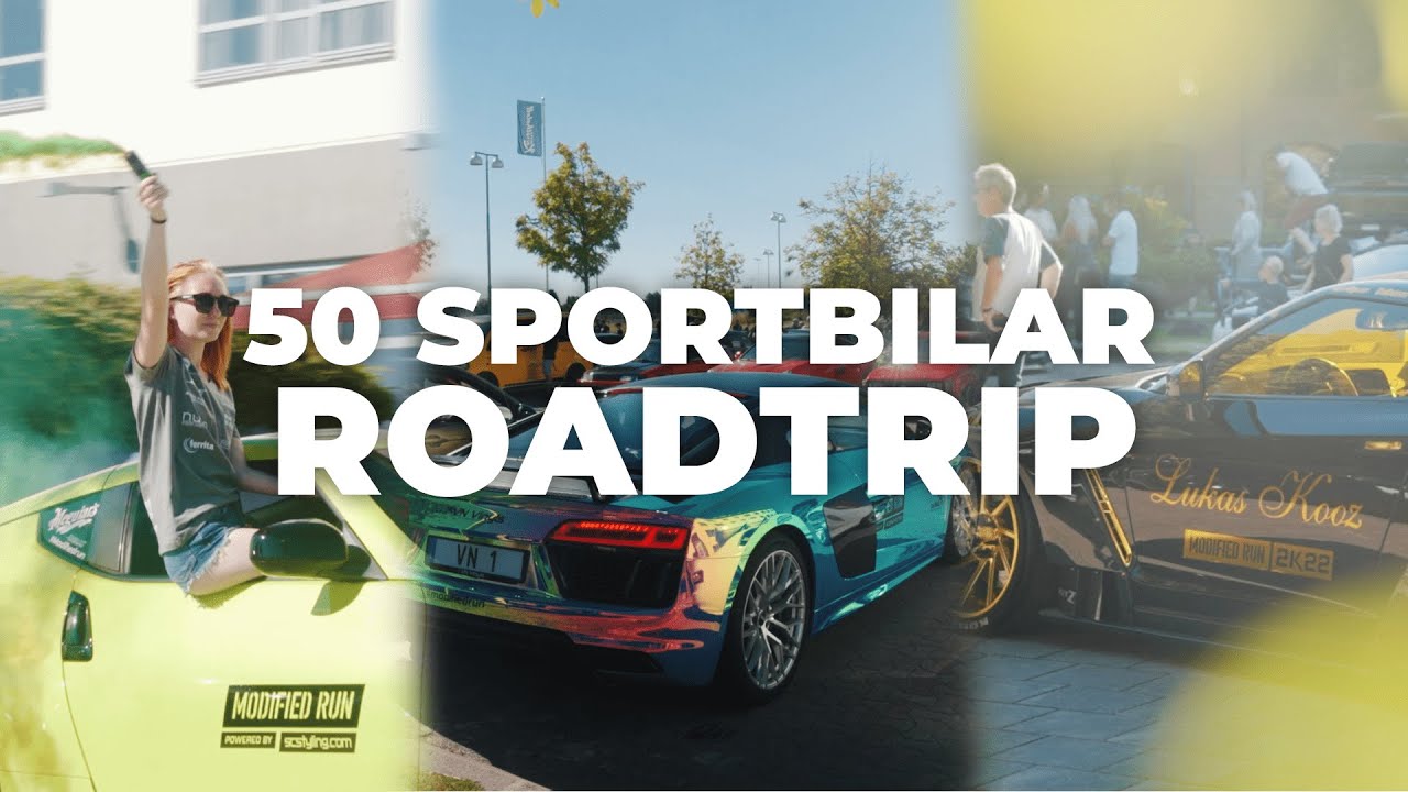 MODIFIED RUN 2022 - 50 Sportbilar Roadtrip Genom Sverige - VN Weekly ...