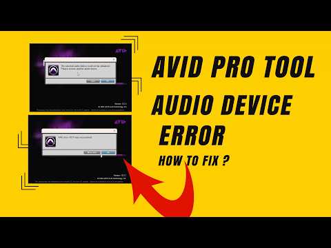 Avid Pro Tools Audio Device Error How to Fix?