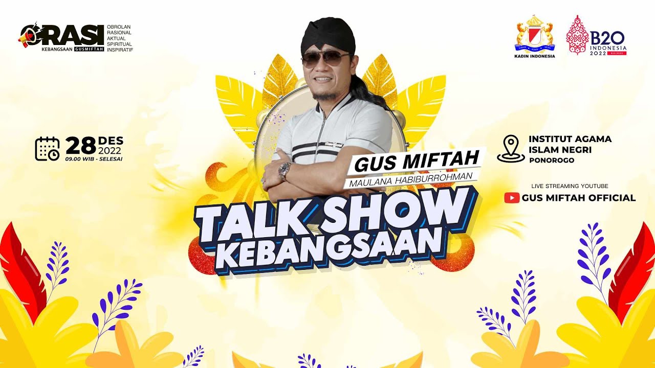 LIVE GUS MIFTAH - ORASI#38 IAIN Ponorogo - Bersama GUS MIFTAH X Kadin ...