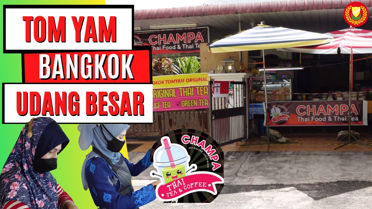 Tom Yam BANGKOK Berkrim! - Champa Thai Tea & Coffee, Sungai Petani ...