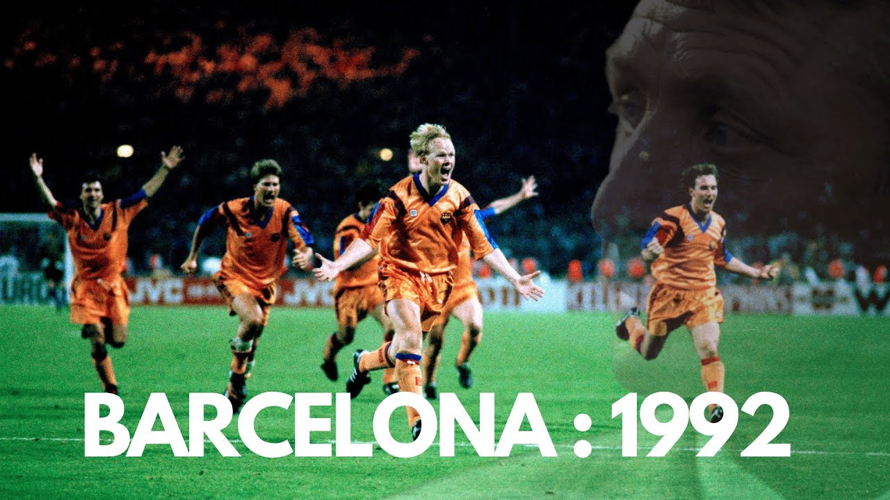 FC Barcelona 1992 : "The Dream Team" - YouTube