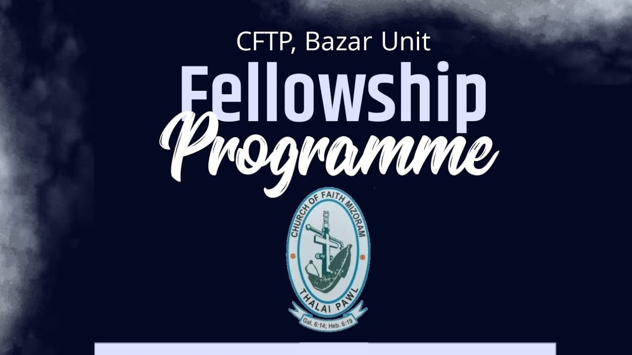 CFTP Bazar Unit Fellowship Programme - Dt: 31/08/2025 - YouTube