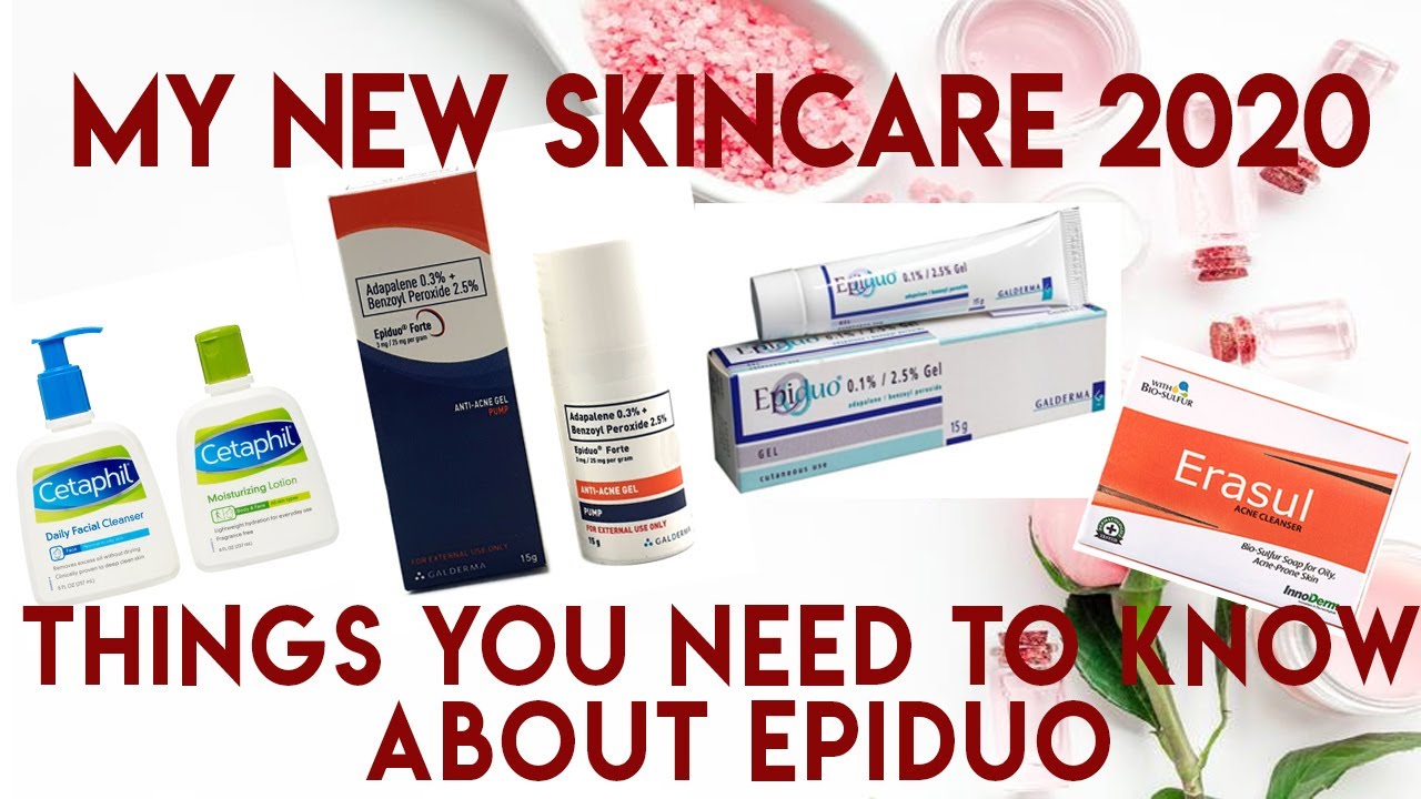 Must know about Epiduo Gel!! Difference between epiduo and epiduo forte ...