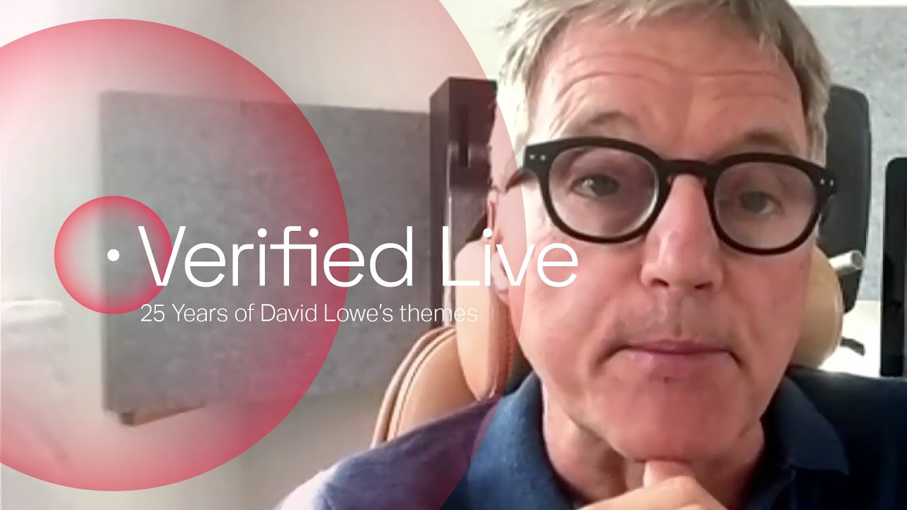 Verified Live (25 Years of David Lowe: Interview) - Friday 10th May ...