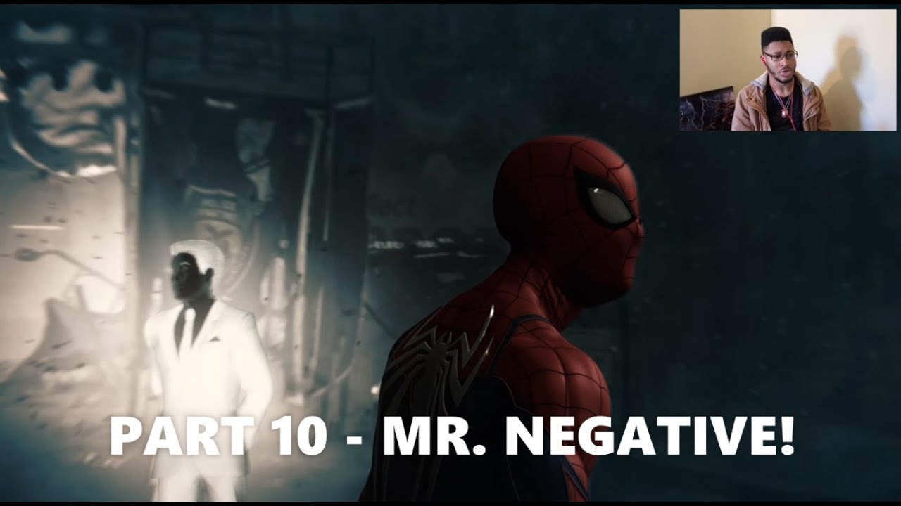 Mr. Negative! / Marvel's Spider-Man (PS4) Gameplay Part 10! - YouTube