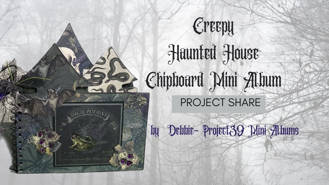 Creepy Halloween Chipboard Castle Mini Album Project Share- An easy DIY ...