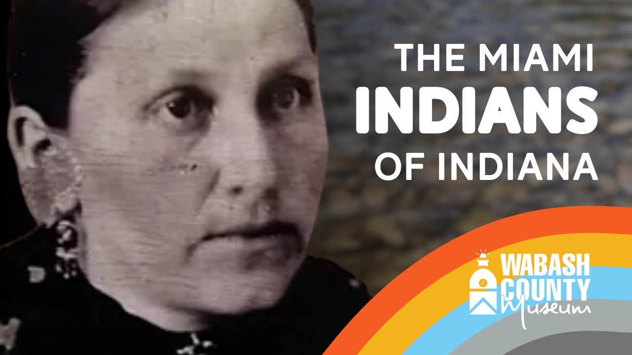 In the Presence of the Past: The Miami Indians of Indiana - Eiteljorg ...