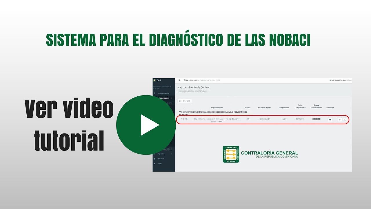 ContraloríaRD: Tutorial Sistema para Diagnóstico de las NOBACI - YouTube